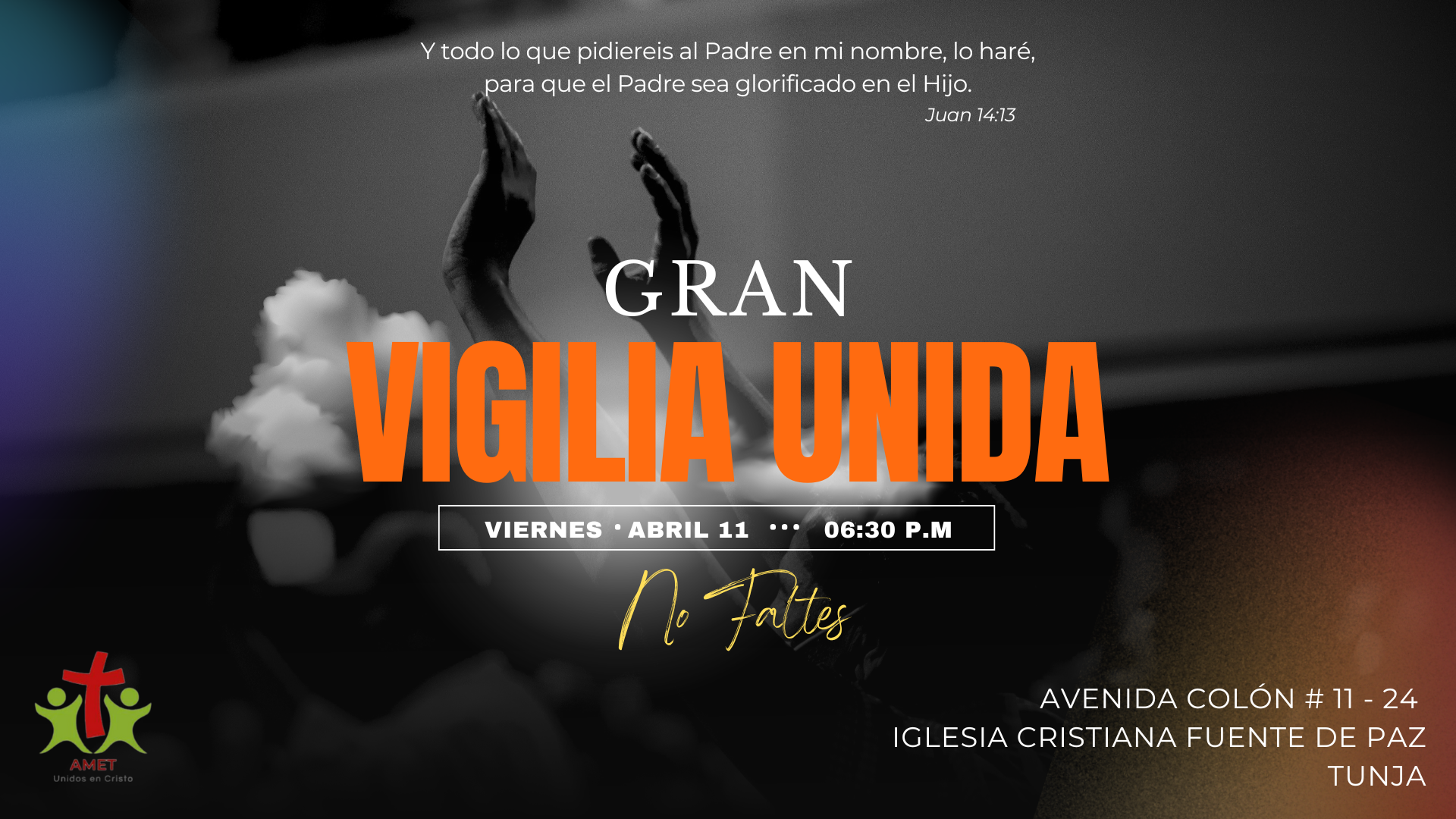 Gran Vigilia Unida - Iglesia Filadelfia Tunja