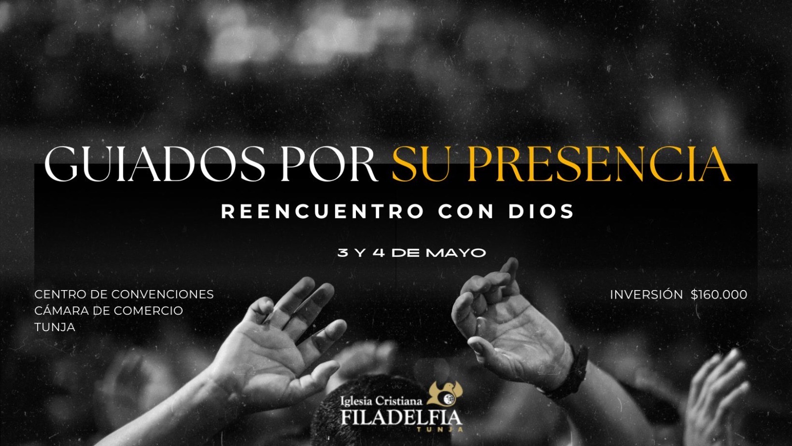 Guiados por Su Presencia - Reencuentro con Dios 2025 - Iglesia ...
